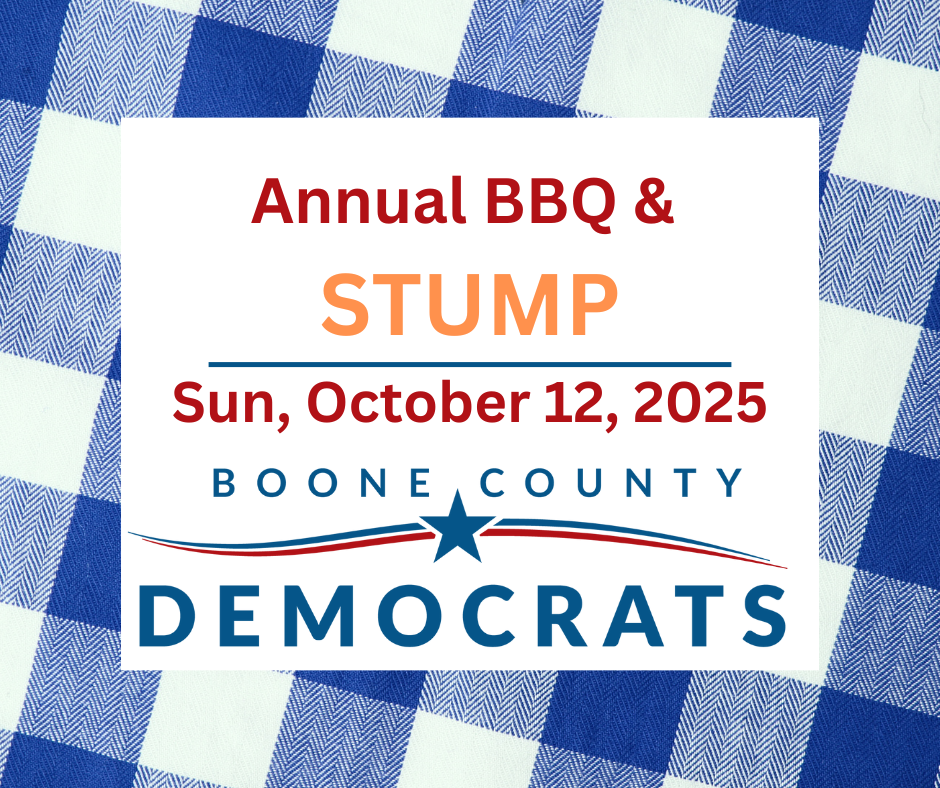 2025 Annual BBQ & Stump - Boone County Democrats